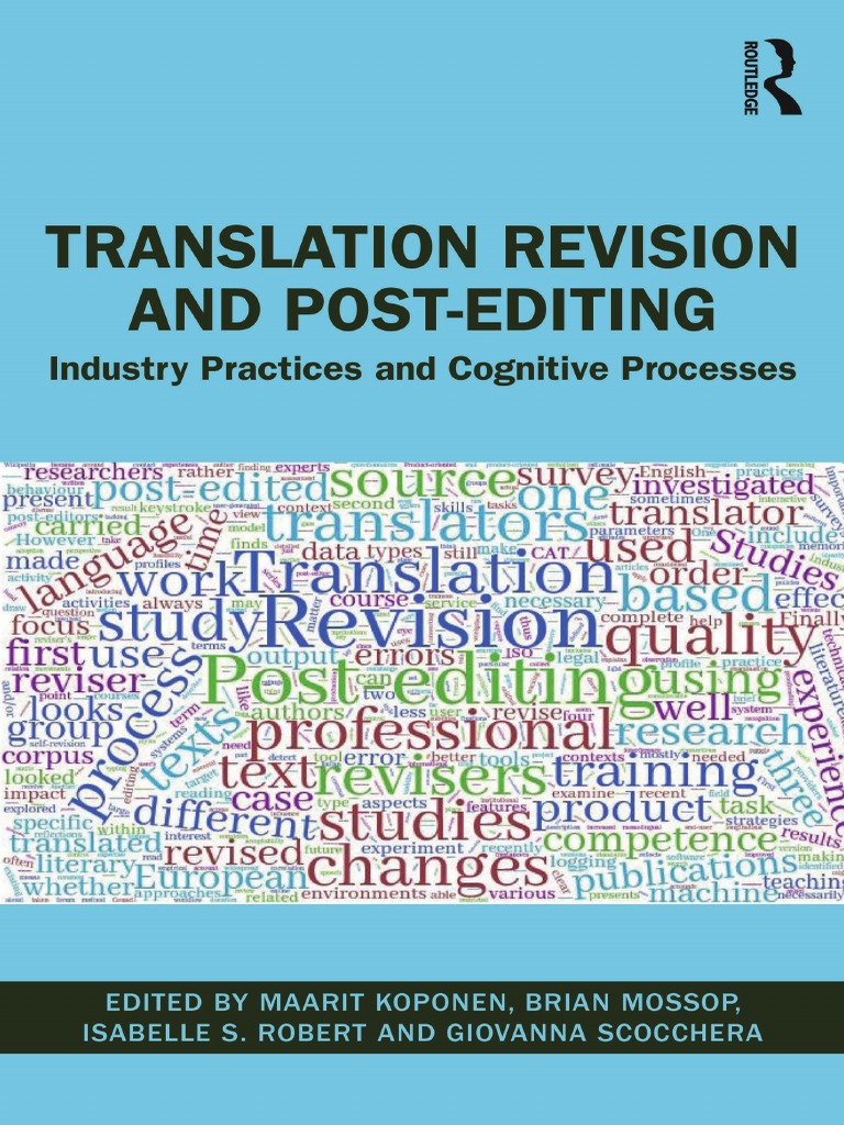 Translation Revision and Post-Editing - Industry Practices and ...