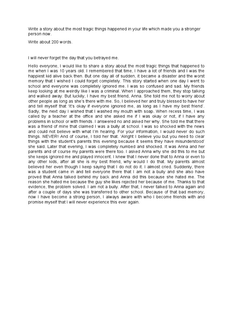 Write A Story About The Most Tragic Things Happened in Your Life Which ...