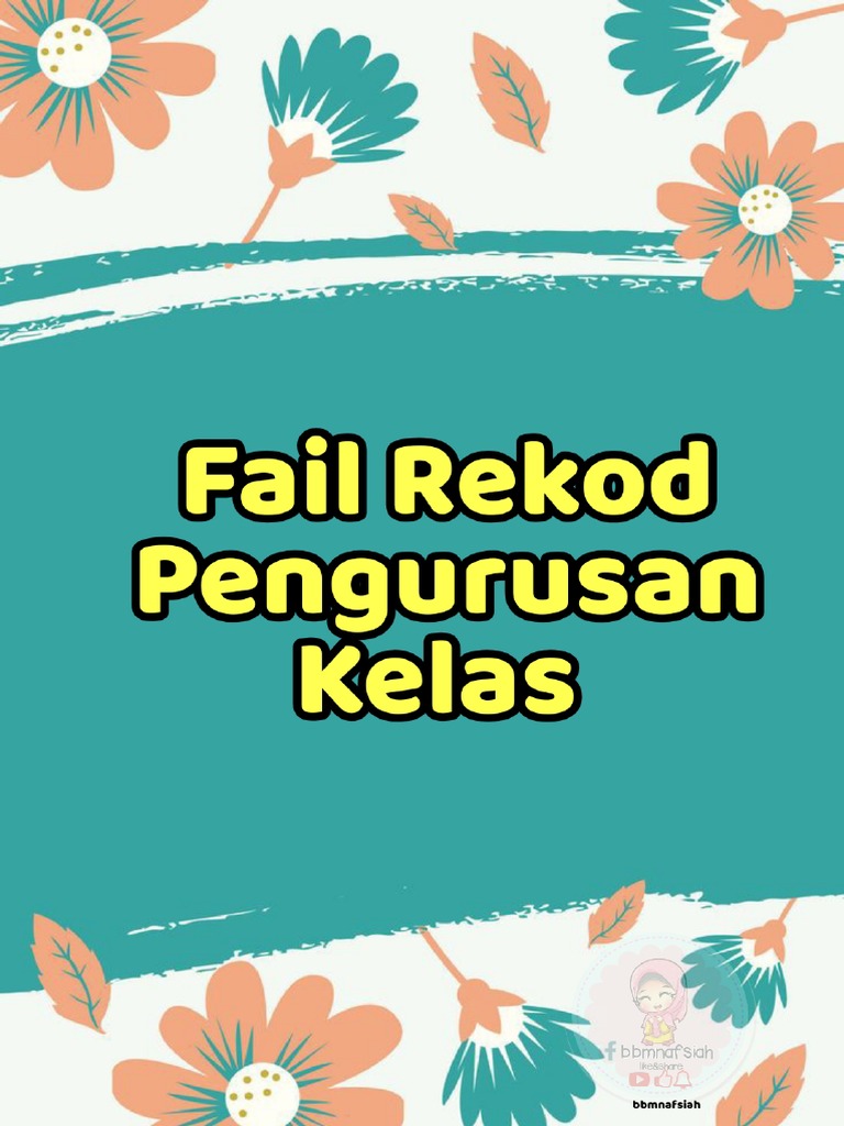 Fail Rekod Pengurusan Kelas by Bbmnafsiah | PDF