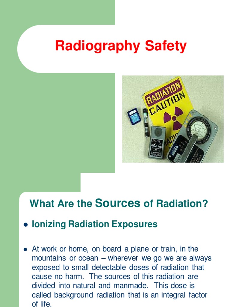 Radiography Safety 2 | PDF | Ionizing Radiation | Physical Phenomena