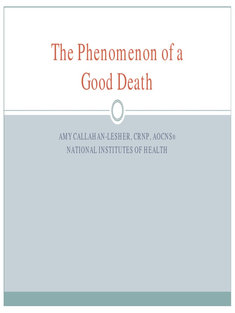 BBL Feb 2011 Gooddeath | PDF | Palliative Care | End Of Life Care