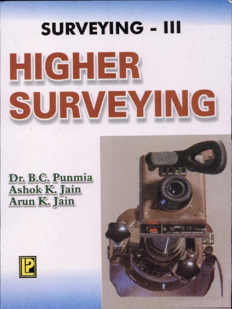 Higher Surveying Vol. III Punmia | PDF