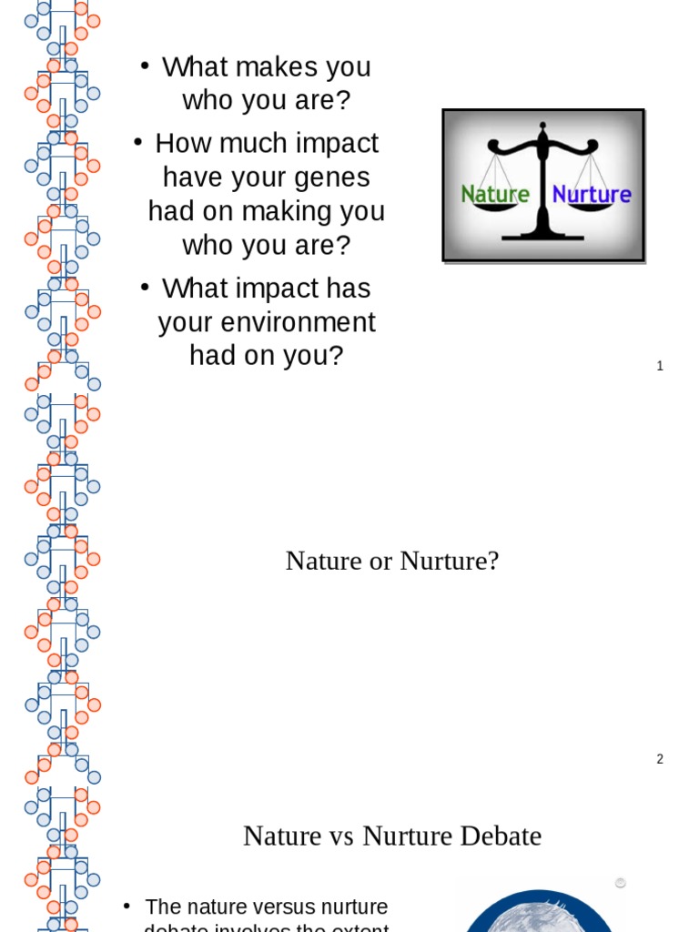 Nature or Nurture | PDF | Prenatal Development | Genetics