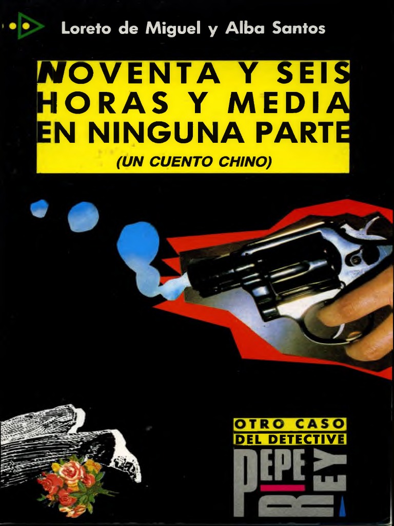 Loreto de Miguel y Alba Santos Noventa y Seis Horas y Media | PDF | Madrid