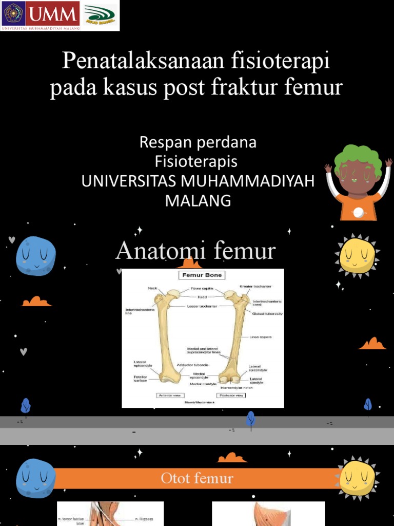 Penatalaksanaan Fisioterapi Pada Kasus Post Fraktur Femur | PDF