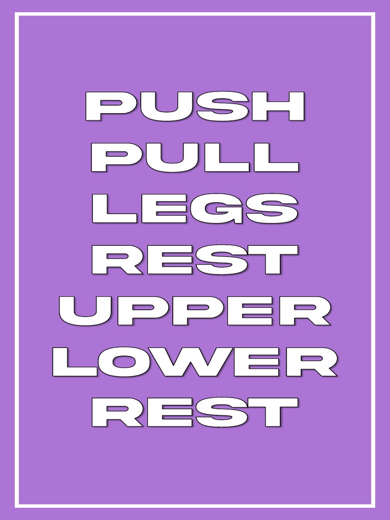 Push Pull Legs Upper Lower | PDF