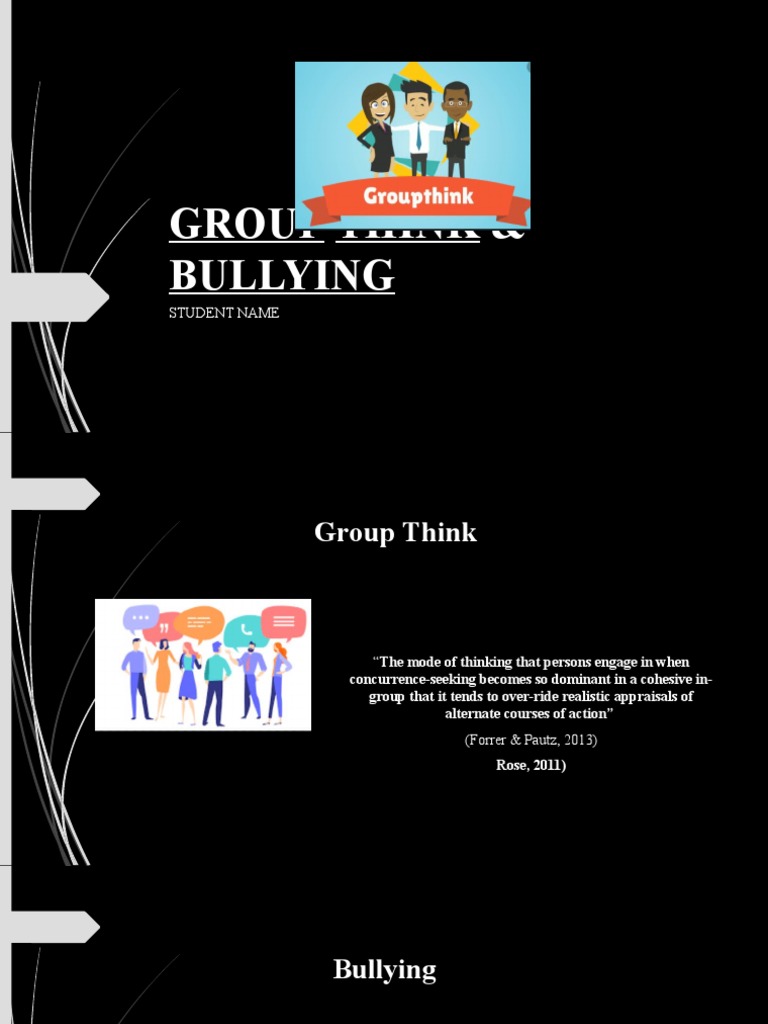 Group Think & Bullying | PDF | Bullying | Psychology
