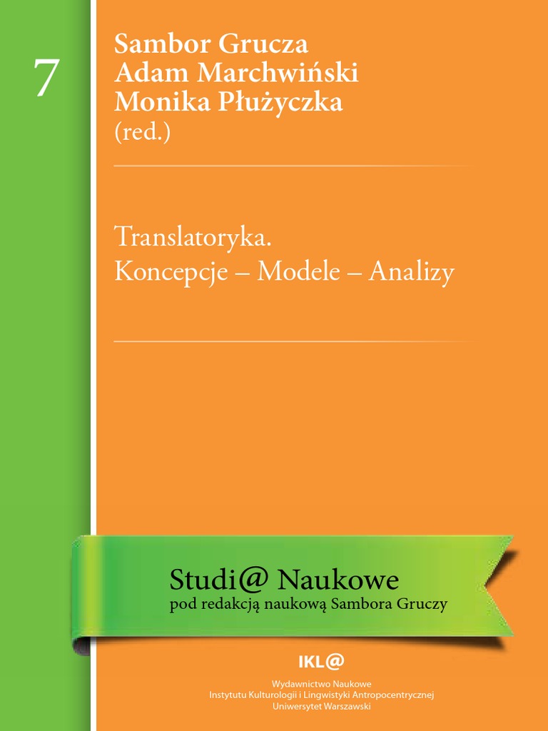 SN 7. Sambor Grucza, Adam Marchiński, Monika Płuzyczka (Red.) - Translatoryka. Koncepcje ...