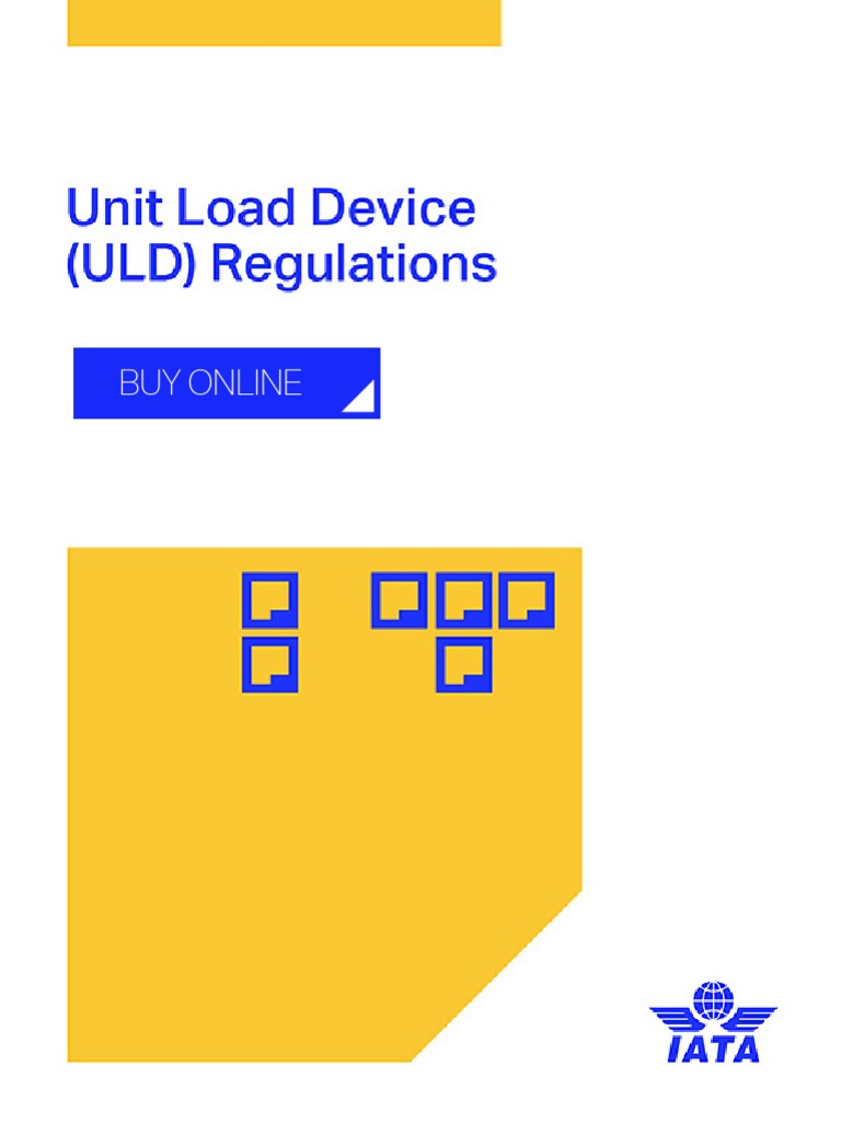 ULD Regulations and Compliance Guide | PDF | Cargo | Pallet