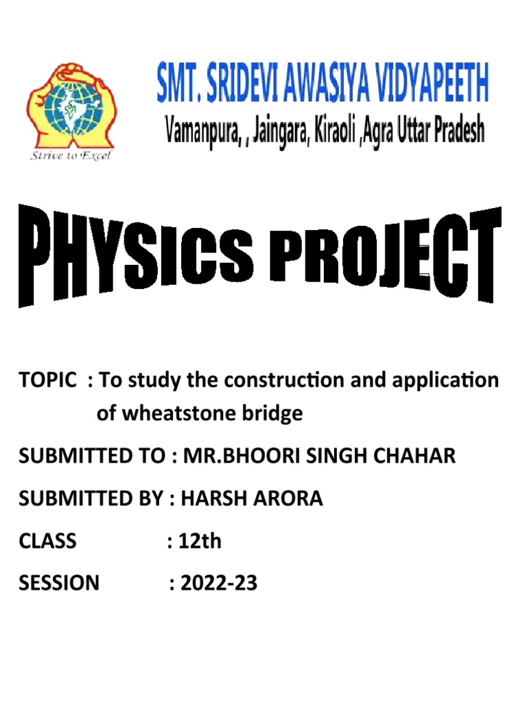 Wheatstone Bridge Project for Class 12 | PDF | Electrical Resistance ...