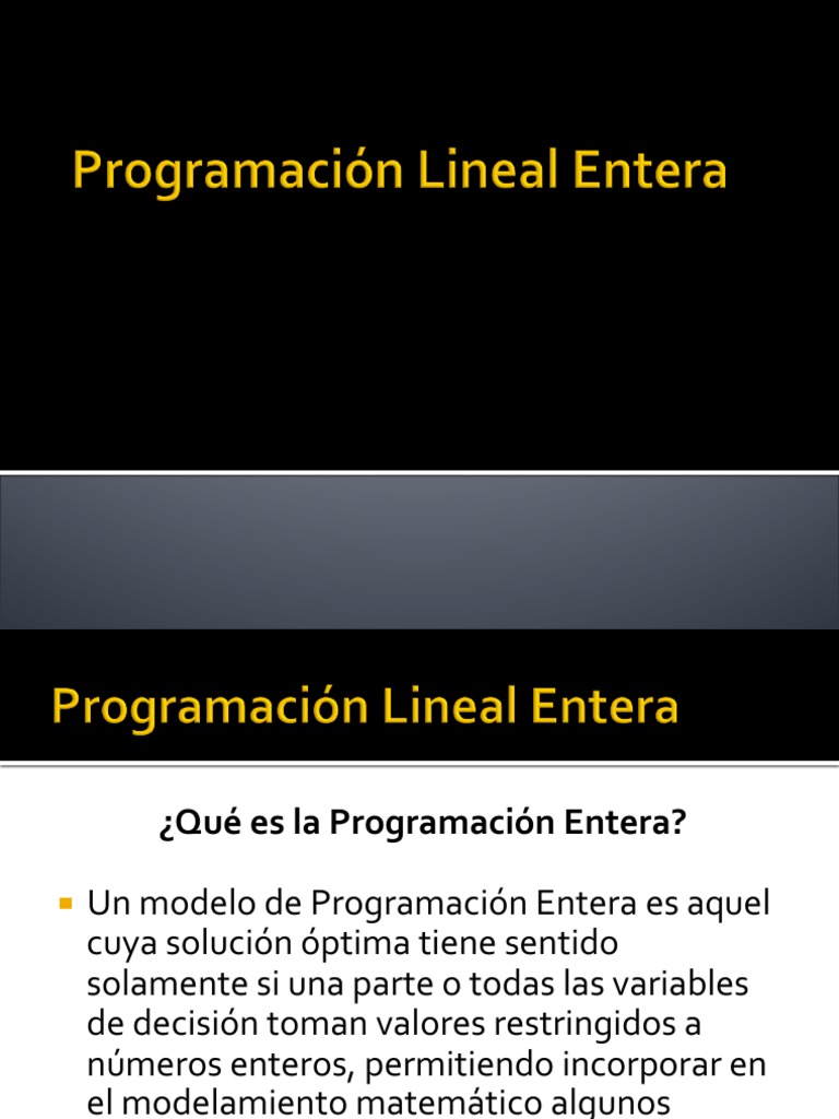 6 Programación Lineal Entera | PDF | Programación lineal | Algoritmos
