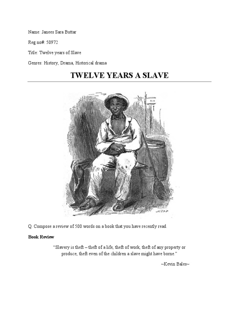 Twelve Years A Slave (Book Review) | PDF | Slavery