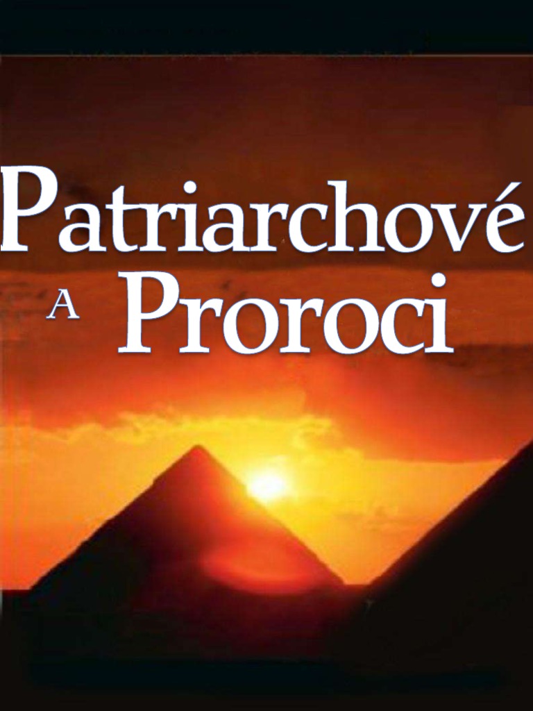 Patriarchové A Proroci | PDF