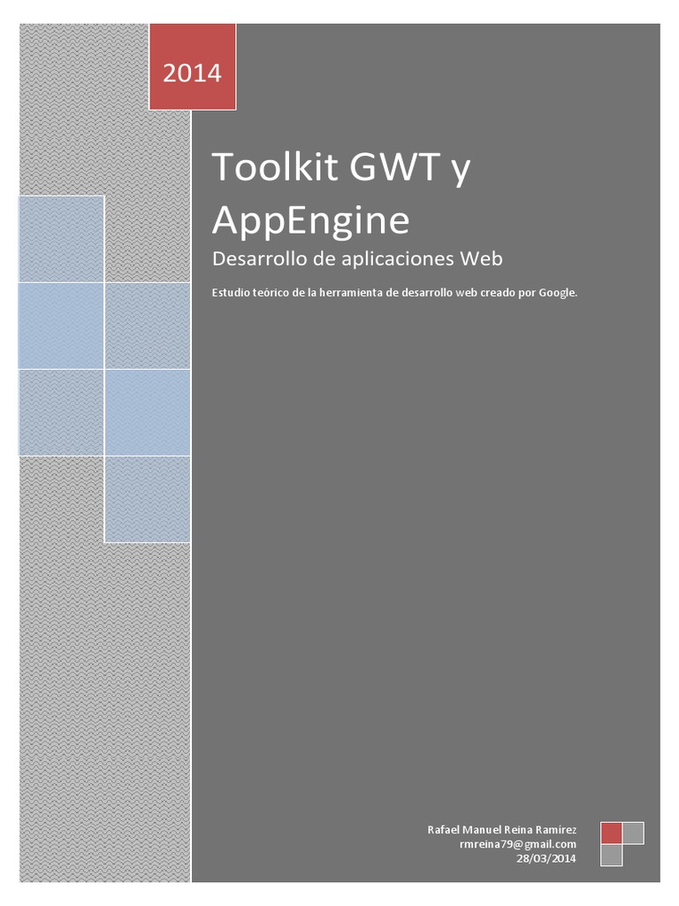 Estudio de GWT Rafael Manuel Reina Ramirez v3 | PDF | Java (lenguaje de programación) | Eclipse ...