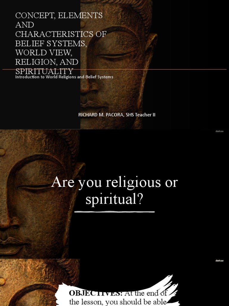 Lesson 1 Concept, Elements and Characteristics of Belief Systems ...