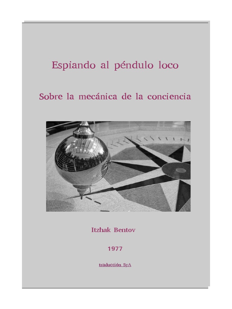 Libro Espiando Al Loco Pc3a9ndulo Stalking The Wild Pendulum Itzhak ...