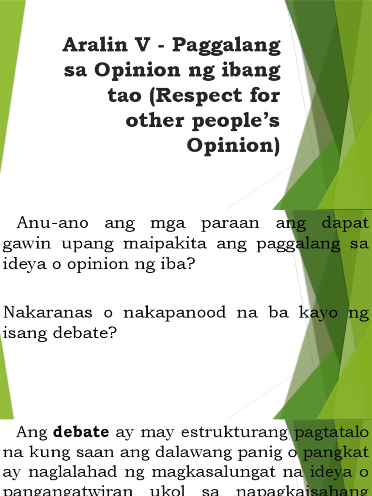 Aralin V - Paggalang Sa Opinyon NG Iba | PDF