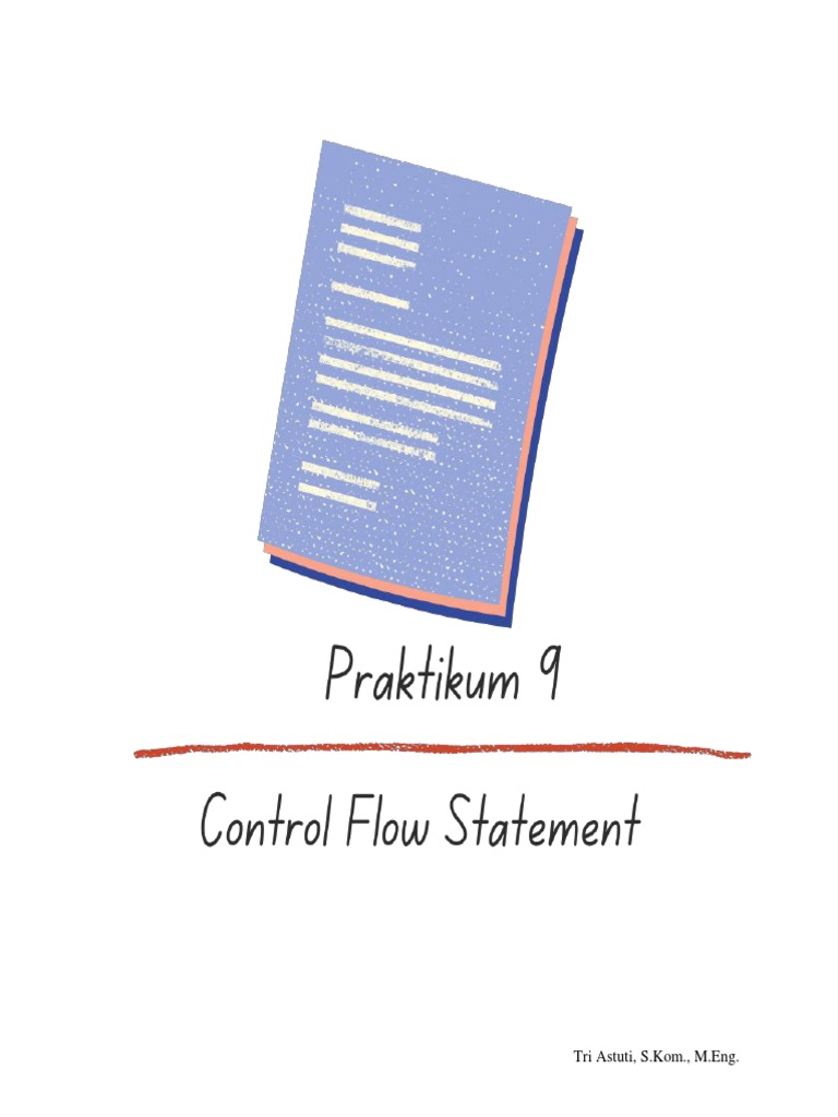 Modul Praktikum 9 - Control Flow Statement | PDF