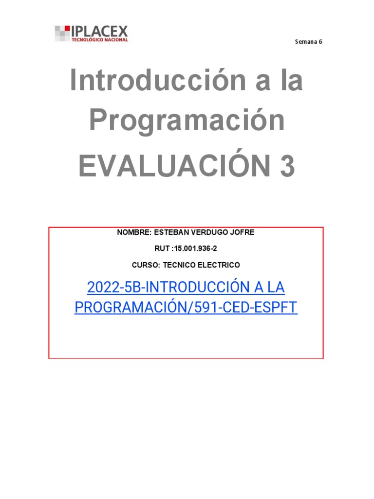 Esteban Verdugo Jofre Ev3 | PDF | Algoritmos | Programación de computadoras
