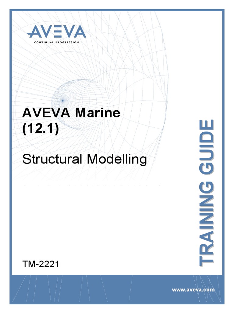 TM-2221 AVEVA Marine (12.1) Structural Modelling Rev 6.0 | PDF ...