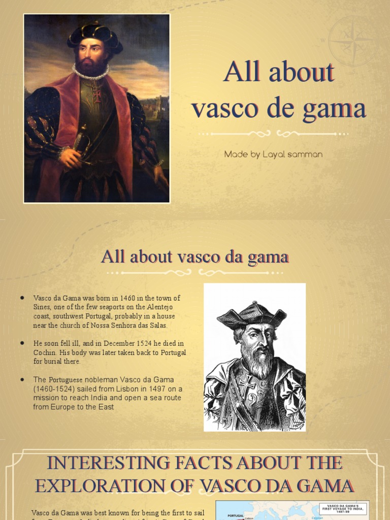 Vasco da Gama: The First European to Sail to India by Sea | PDF ...