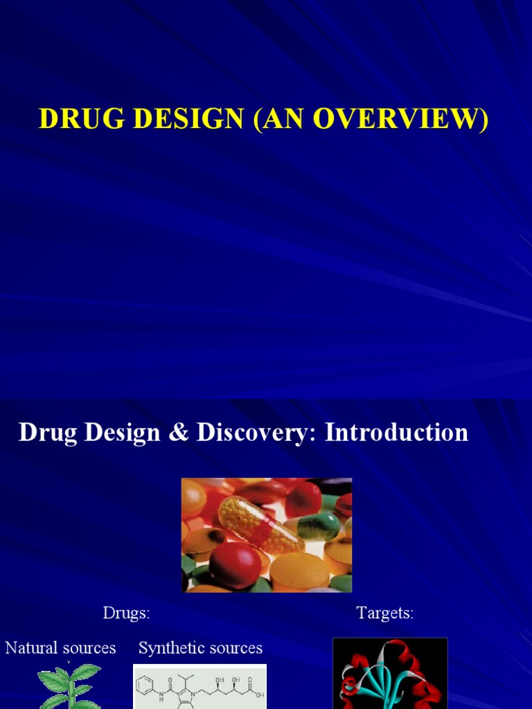 DRUG DESIGN OVERVIEW | PDF | Drug Design | Drug Discovery
