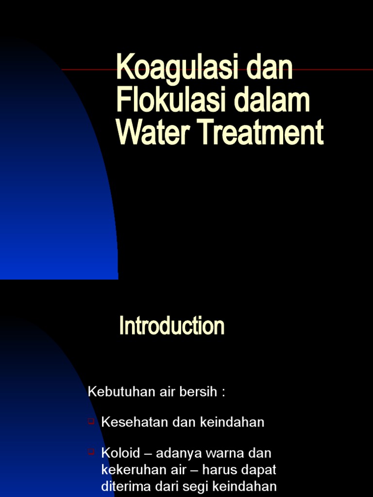 Pengolahan Limbah Koagulan Dan Flokulasi | PDF