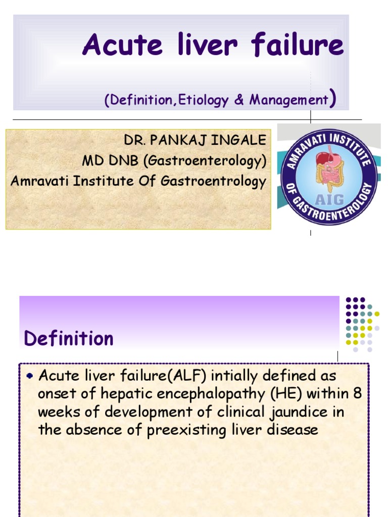 Management of Acute Liver Failure: An Overview of Definitions ...