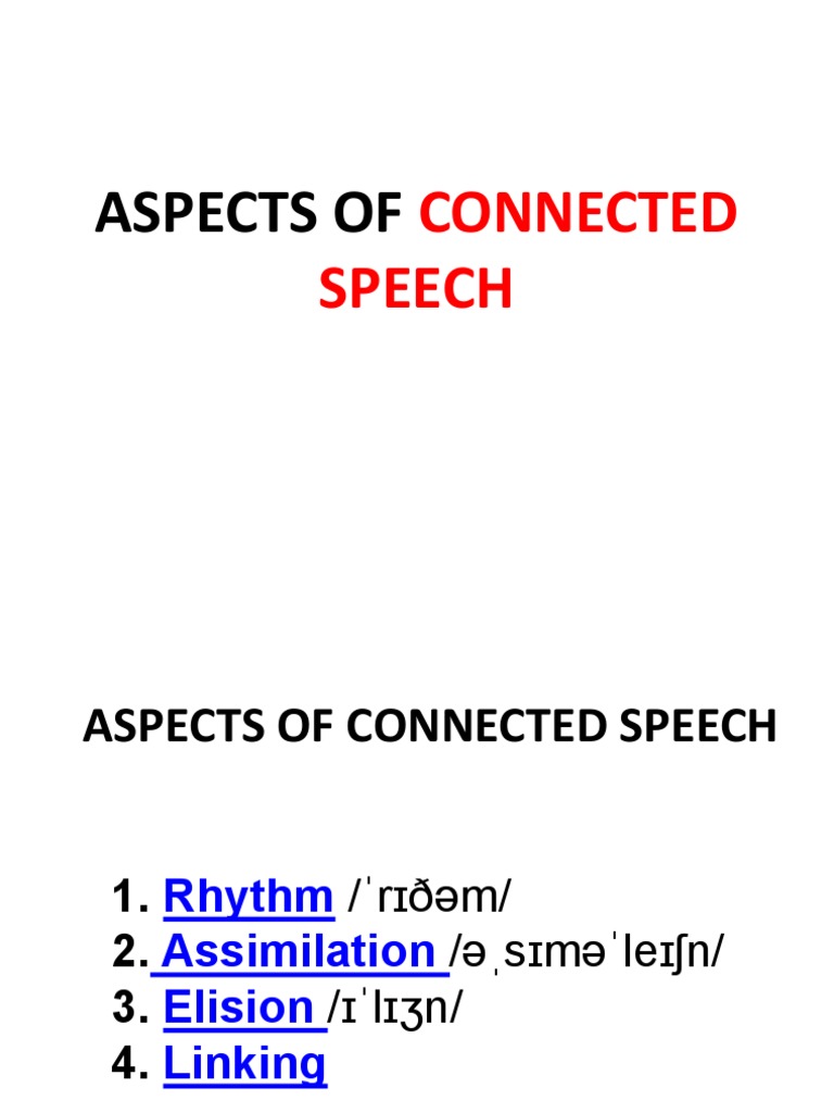 Connected Speech: Elision & Bilabialization | PDF | Stress (Linguistics ...