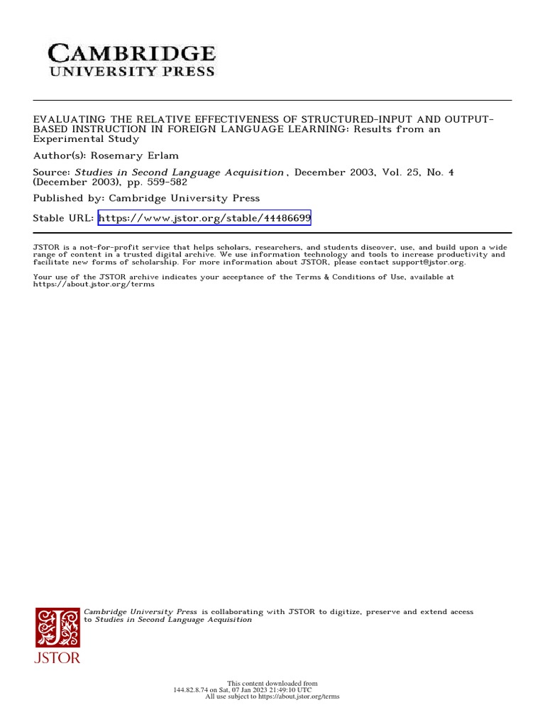 Evaluating The Relative Effectiveness Of Structured Input And Output Based Instruction In