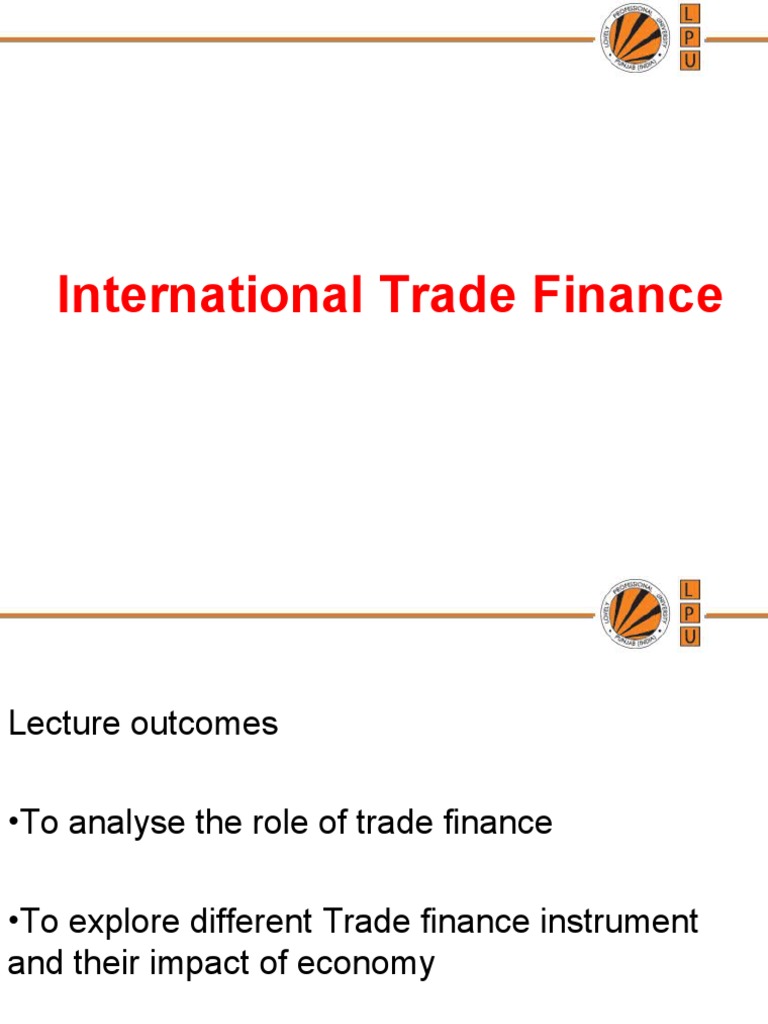 International Trade Finance | PDF | Letter Of Credit | Financial Services
