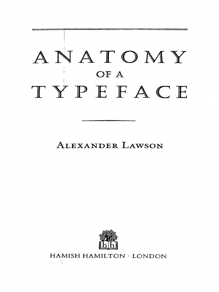 Anatomy of A Typeface | PDF | Typography | Serif