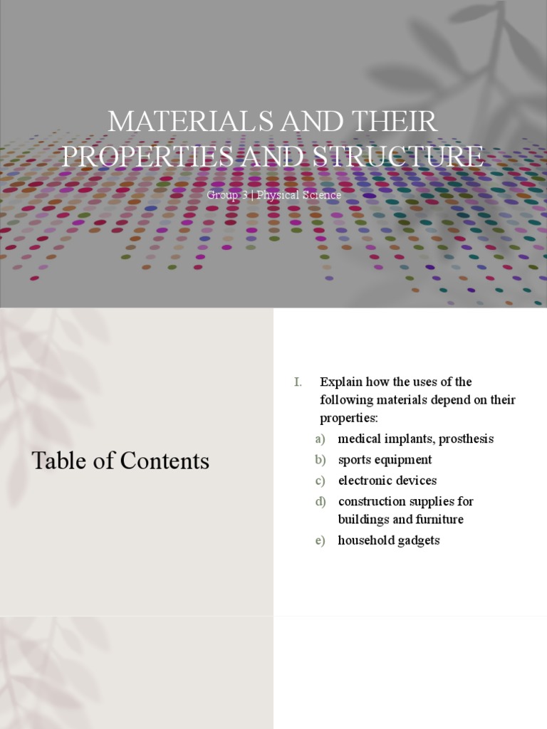 Properties and Uses of Materials | PDF | Implant (Medicine) | Prosthesis
