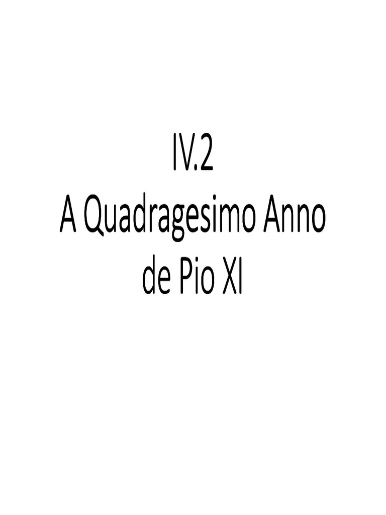 Análise da encíclica Quadragesimo Anno de Pio XI sobre a restauração da ...