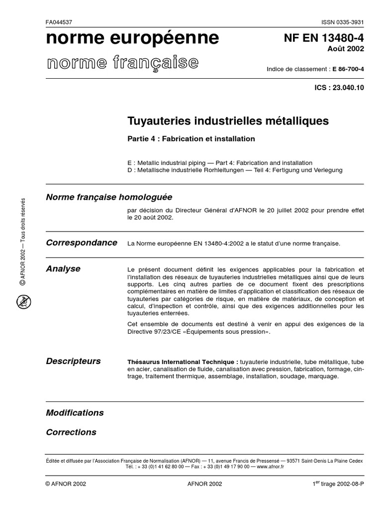 NF EN 13480-4 Tuyauterie Industrielle Métallique Fabrication Et ...