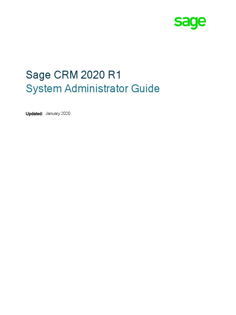 SageCRM 2020R1 SystemAdminGuide en | PDF | Microsoft Outlook | Internet ... SageCRM 2020R1 SystemAdminGuide en | PDF | Microsoft Outlook | Internet ...