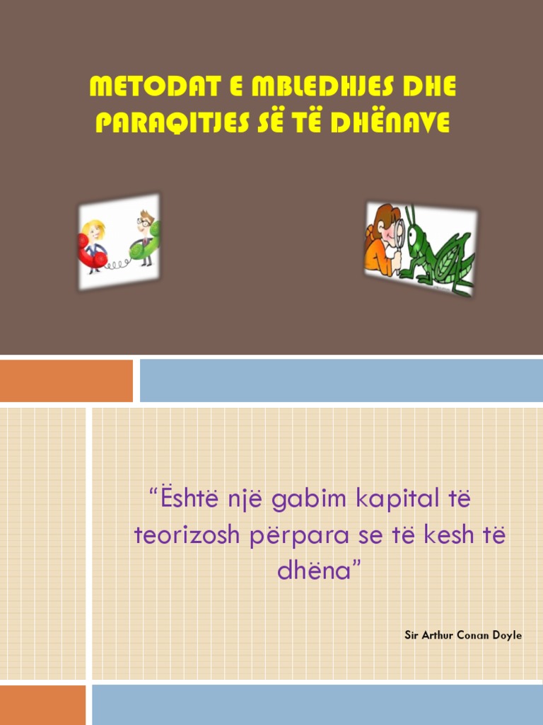 Metodat e Mbledhjes Dhe Paraqitjes Së Të Dhënave | PDF