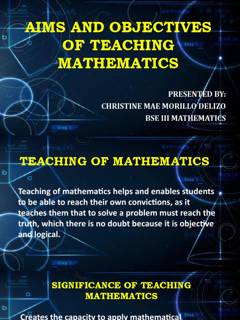 Aims and Objectives | PDF | Teaching Mathematics | Reason