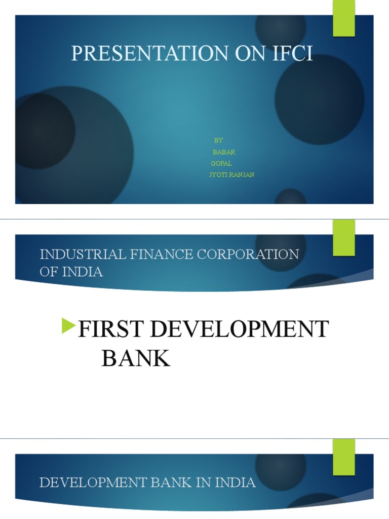Presentation On Ifci | Download Free PDF | Economies | Business