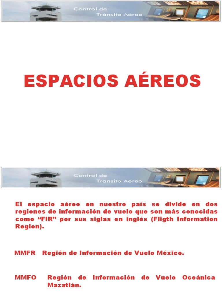 ESPACIOS AEREOS | PDF | Control de tráfico aéreo | Reglas de vuelo por ...