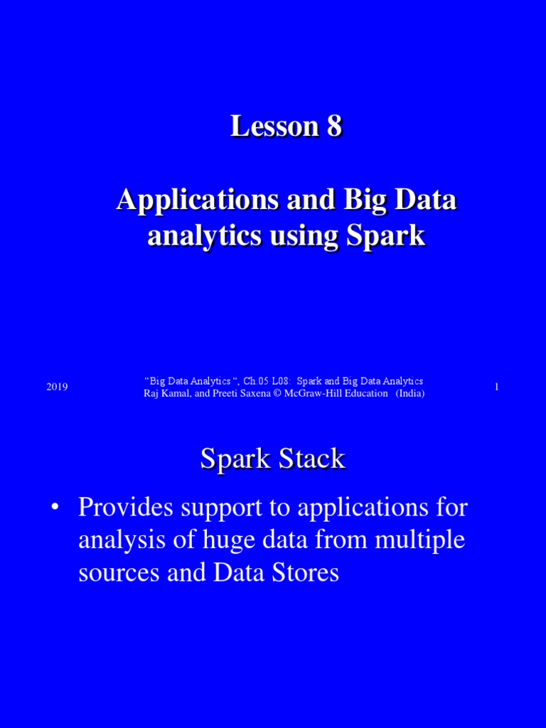 BDACh05L08Applications and Big Data Analytics Using Spark | PDF ...