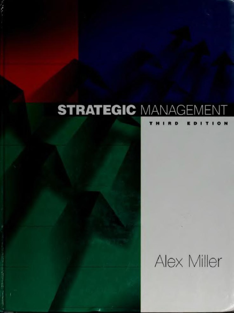 Alex Miller - Strategic Management-Irwin - McGraw-Hill (1998) | PDF