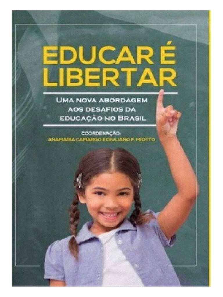 Educar É Libertar | PDF | Estado | Brasil