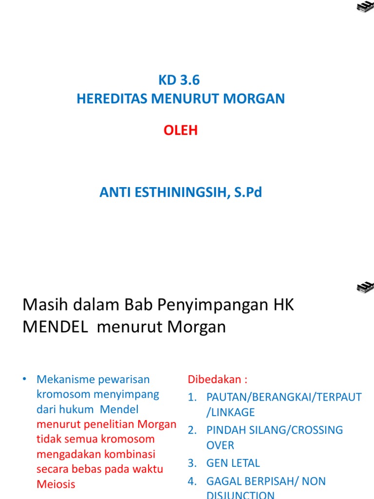Hereditas dan Pautan Gen Menurut Morgan | PDF