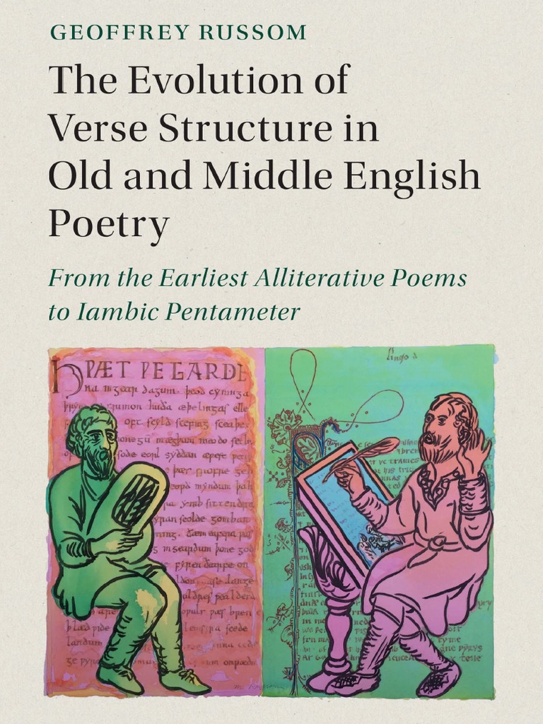 Geoffrey Russom - The Evolution of Verse Structure in Old and Middle ...