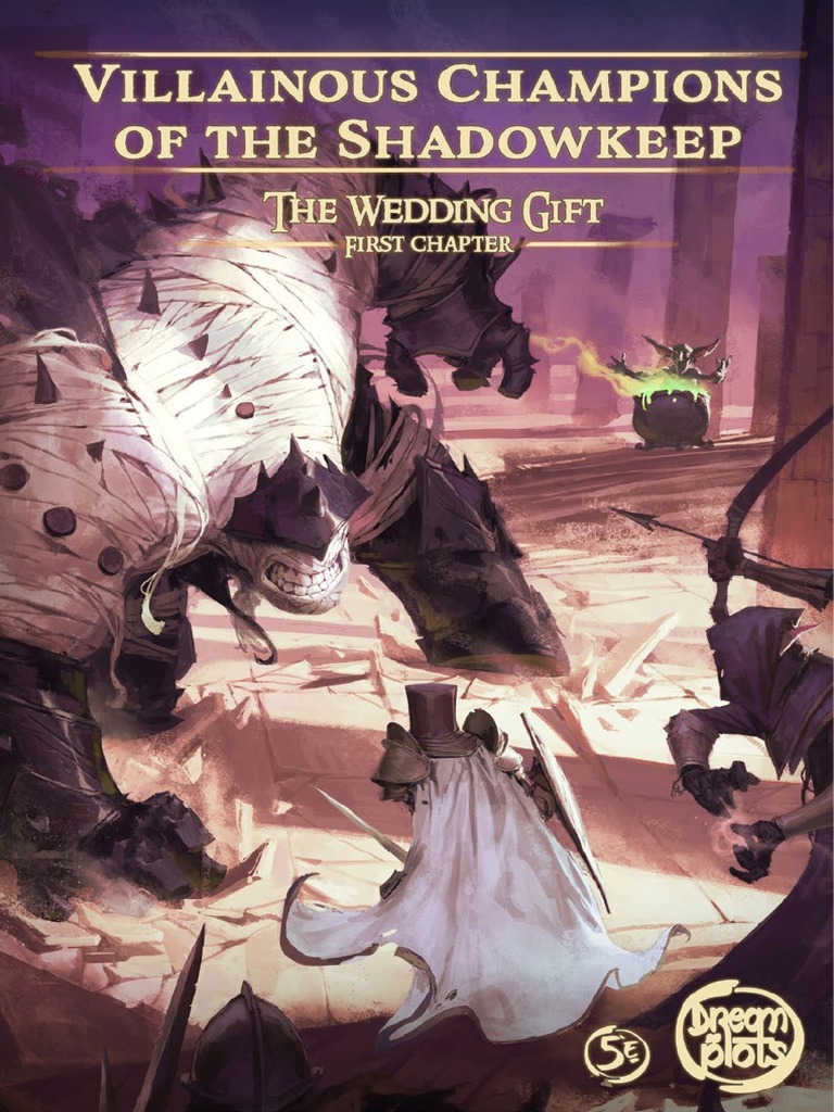 The Wedding Gift Villainous Champions of The Shadowkeep | PDF