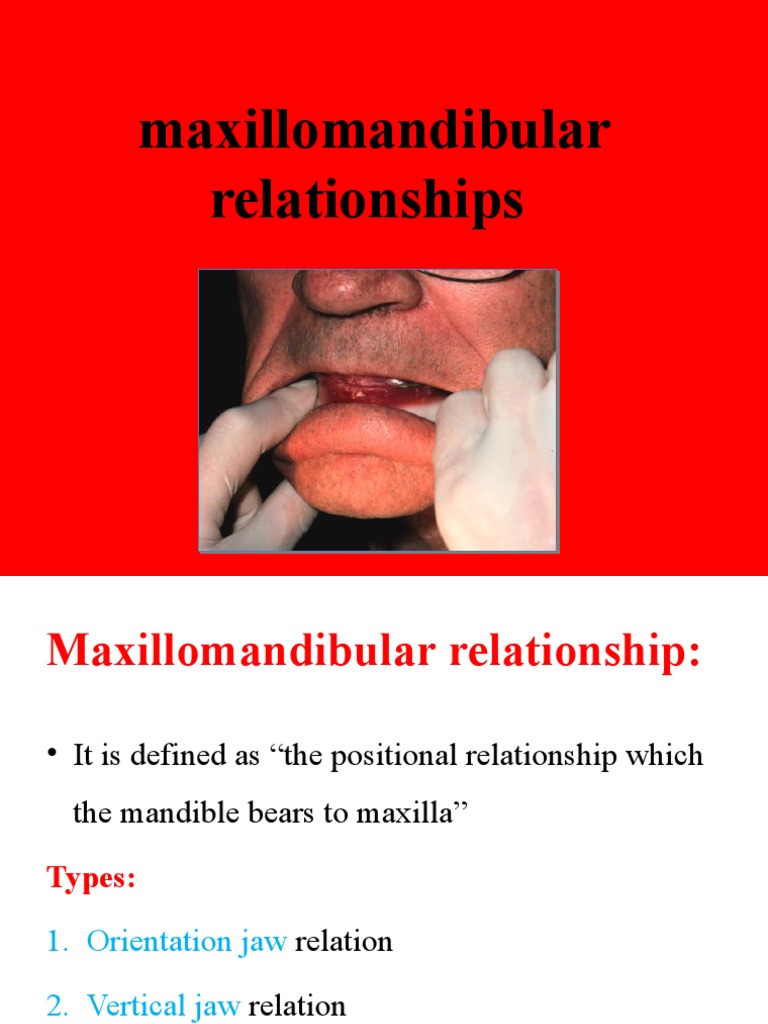 Maxillomandibular Relationship Record | PDF | Dentistry Branches | Human Anatomy