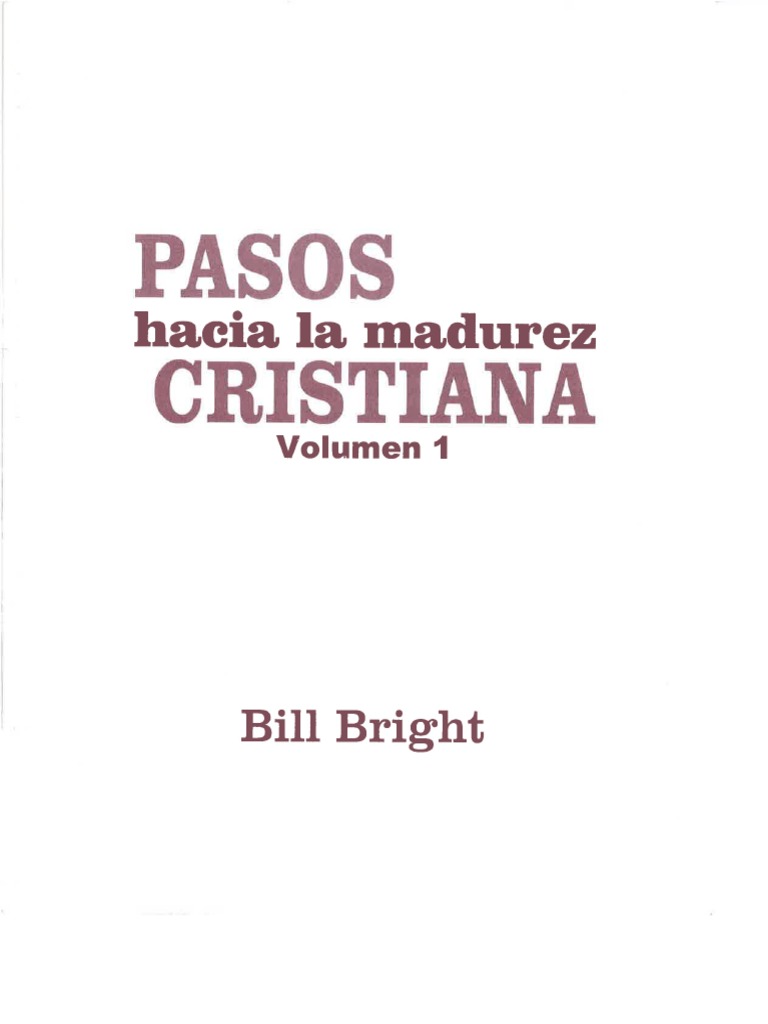 Pasos Hacia La Madurez Cristiana | PDF