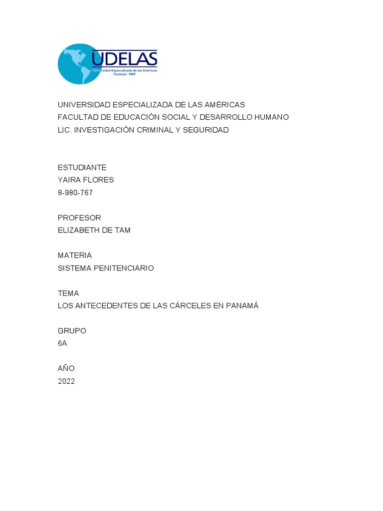 Los orígenes de las cárceles en Panamá: De las fortalezas coloniales a ...