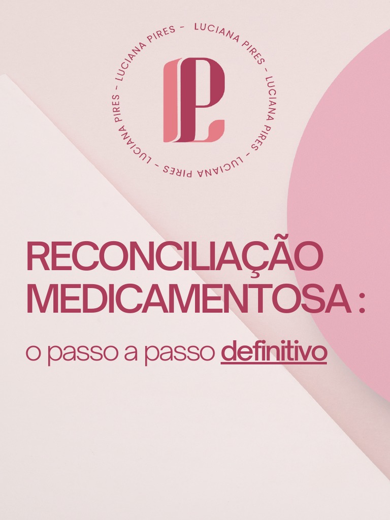 Reconciliação Medicamentosa - Passo A Passo | PDF | Receita médica ...
